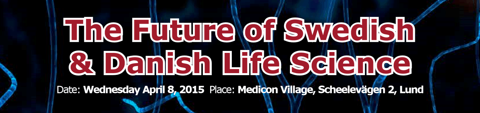 External Event - The Futute of Swedish & Danish Life Science