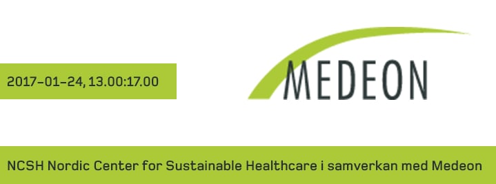 NCSH Nordic Center for Sustainable Healthcare i samverkan med Medeon | MVA