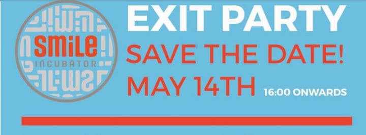 Exit Party- SmiLe Incubator - MVA