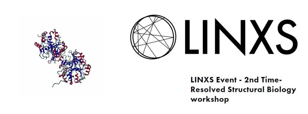 Linxs Event 2nd Time Resolved Structural Biology Workshop Mva