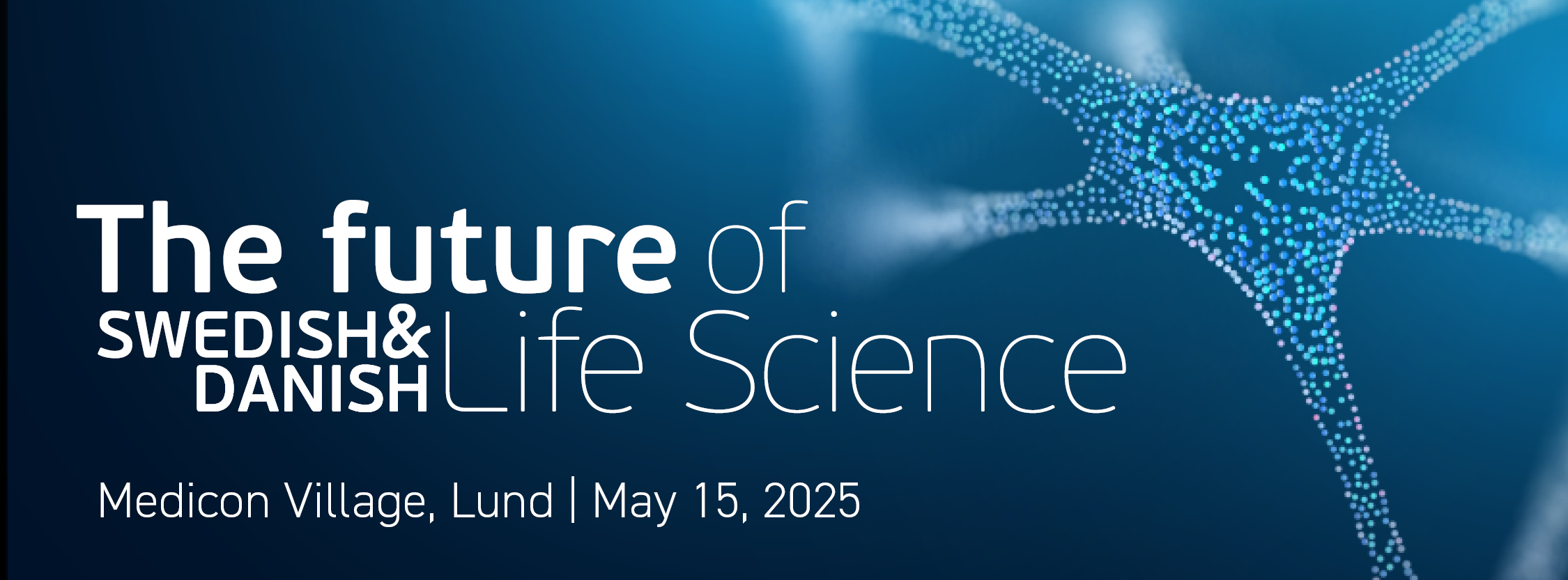 The Future of Swedish & Danish Life Science - MVA